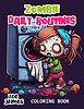 Zombie’s Daily Routines Coloring Book Black Background: Scary & Creepy ...