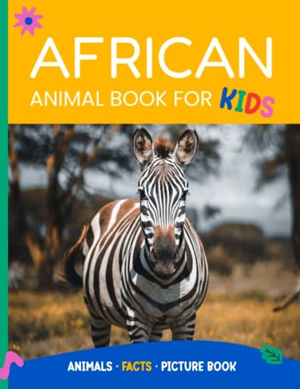 African animal book for kids. Picture book about African animals ...
