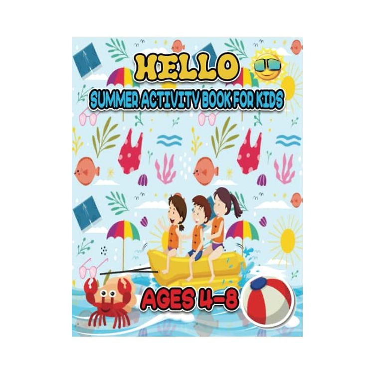 Hello Summer Activity Book For Kids Ages 4-8: A Big Summer Dot To Dot ...