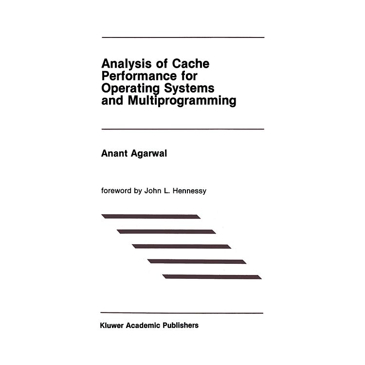 Analysis of Cache Performance for Operating Systems and ...