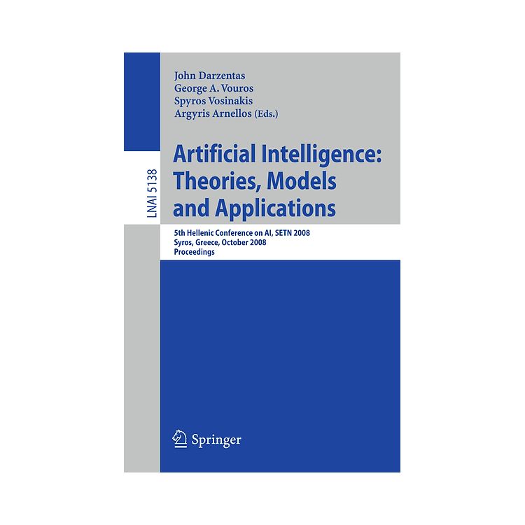 Artificial Intelligence: Theories, Models and Applications gebraucht kaufen