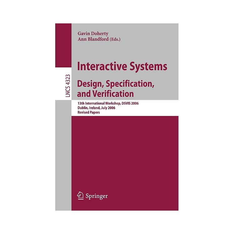 Interactive Systems. Design, Specification, and Verification gebraucht ...