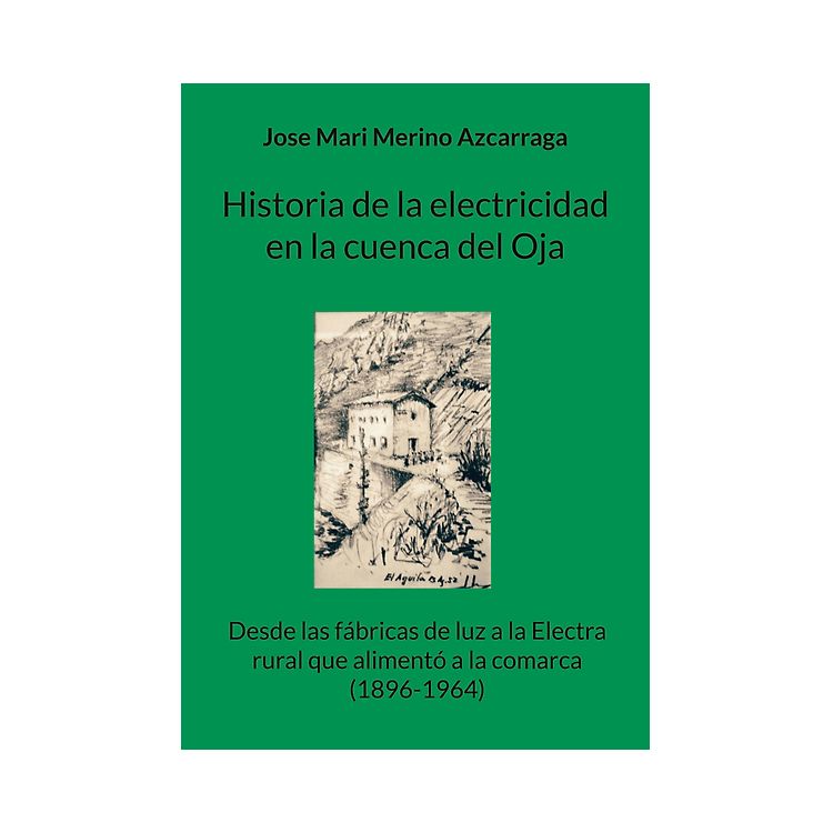 Historia de la electricidad en la cuenca del Oja gebraucht kaufen
