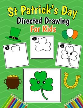 St Patrick's Day Directed Drawing For Kids: Step By Step How To Draw ...