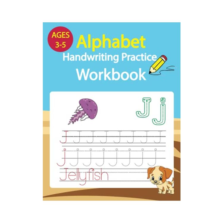 Everyday Animal & Alphabet Handwriting Practice Workbook: A-Z Alphabet ...