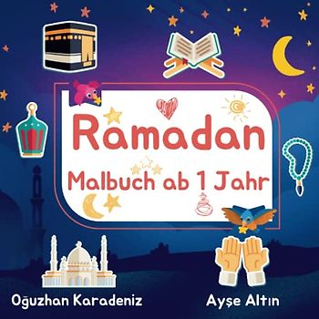 Ramadan Malbuch ab 1 Jahr: Die Farben des Ramadan | Dein islamisches ...