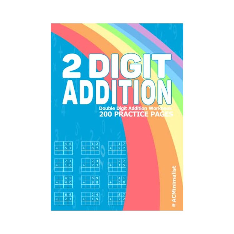 2 Digit Addition Double Digit Addition Workbook 200 Practice Pages: 2 ...