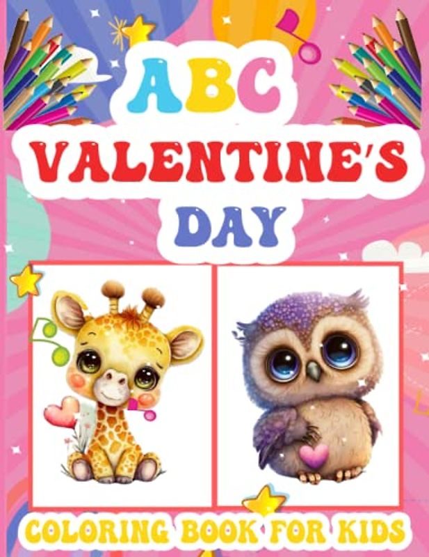 ABC Valentine’s Day Coloring Book for kids: Perfect Valentine's Day ...