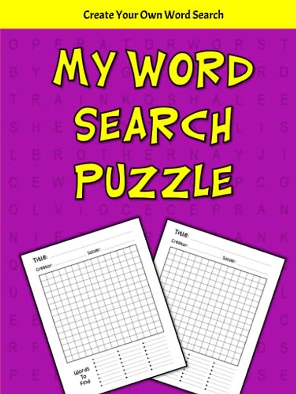 My Word Search Puzzle: Create Your Own Word Search, Blank Word Search ...