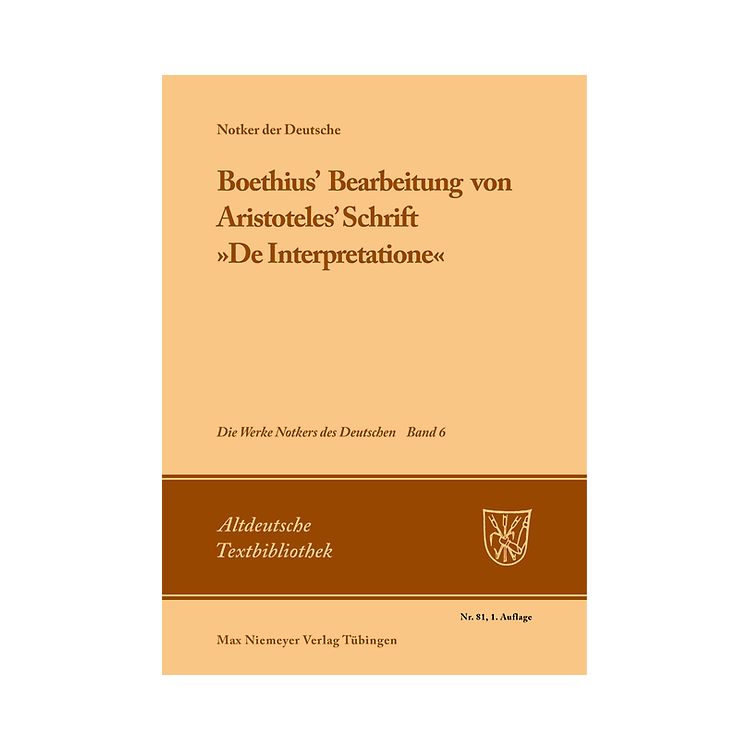 Notker der Deutsche: Die Werke Notkers des Deutschen / Boethius ...