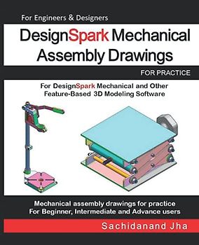 DesignSpark Mechanical Assembly Drawings: Assembly Practice Drawings ...