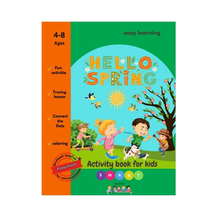 Hello Spring Activity Book for Kids: An Amazing Spring Themed ...