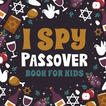 I Spy Passover Book For Kids: A Fun Educational Guessing Game Alphabet ...