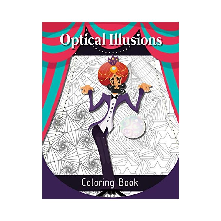 Optical Illusions Coloring Book: Coloring Book for Adults Featuring ...