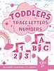 Toddlers Trace Letters and Numbers Alphabet Numbers Coloring: Learn to ...