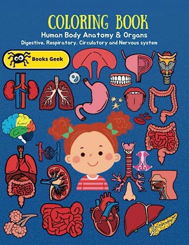 Human Body Coloring Book for Kids: human Anatomy Coloring Book for kids ...