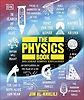 The Physics Book: Big Ideas Simply Explained (DK Big Ideas) gebraucht ...