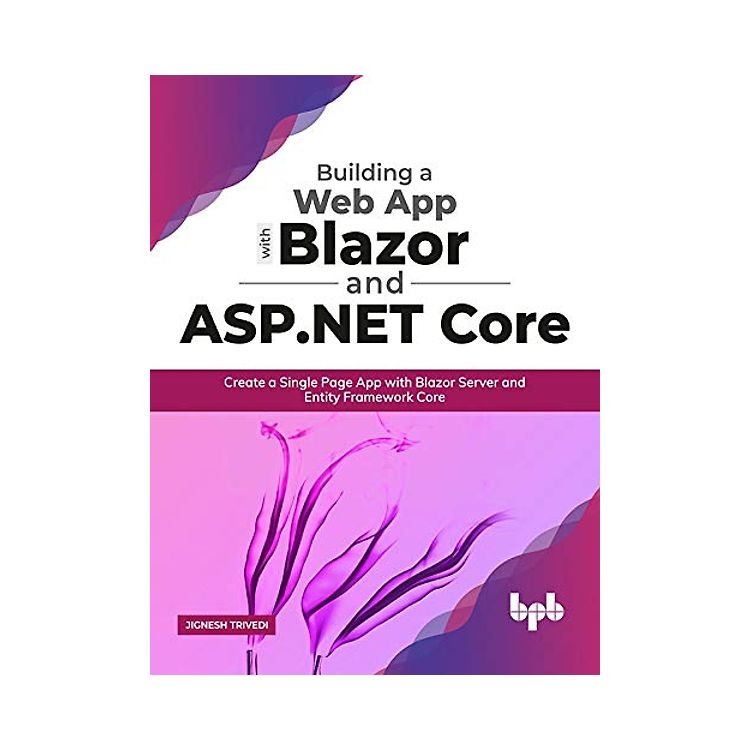 Building A Web App With Blazor And Asp Net Core Create A Single Page