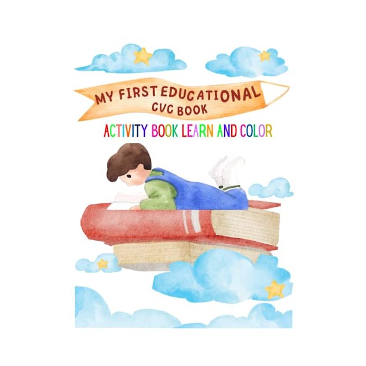 My First Educational CVC : Big Fun Creative Coloring Book for Toddlers ...