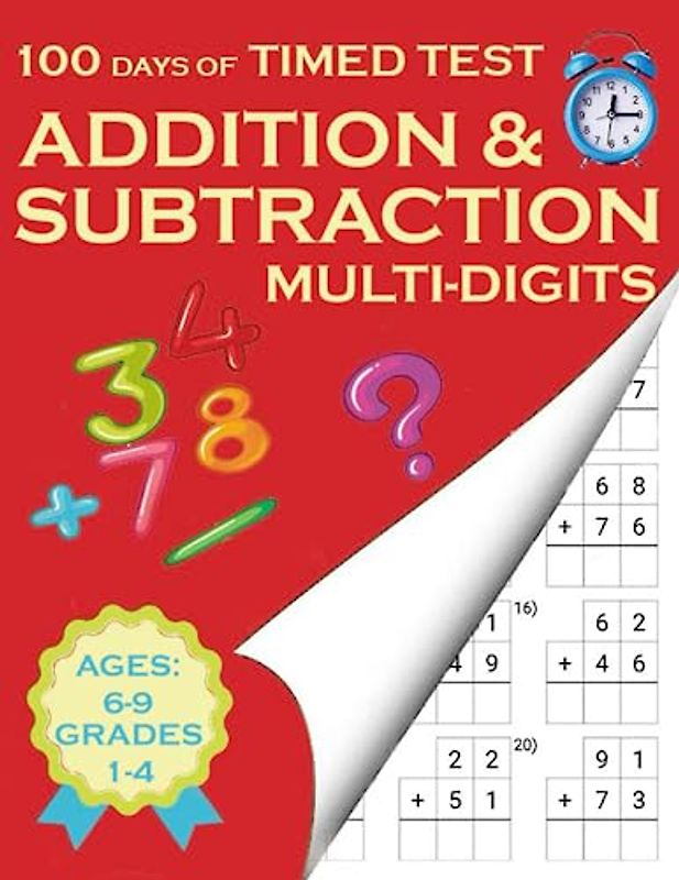 100 Days of Timed Tests Multi-Digits Addition and Subtraction: Math ...