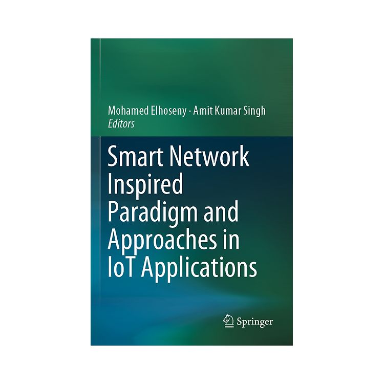 Smart Network Inspired Paradigm and Approaches in IoT Applications gebraucht kaufen
