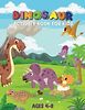 Dinosaur Activity Book for Kids Ages 4-8: Coloring, Mazes, Dot to Dot ...