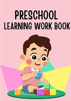 Preschool Learning Work Book: Kids Preschool Workbook | Preschool ...