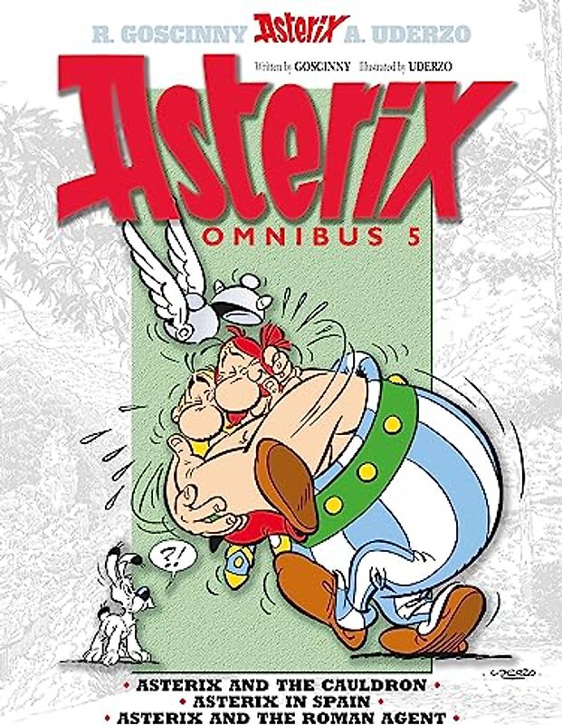 Asterix Omnibus 5: Asterix and The Cauldron, Asterix in Spain, Asterix and The Roman Agent ...