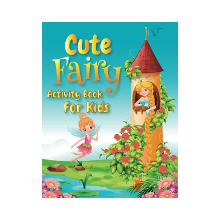 A Fairy Activity Book for Kids with Coloring, Scissor Skills, Dot to ...