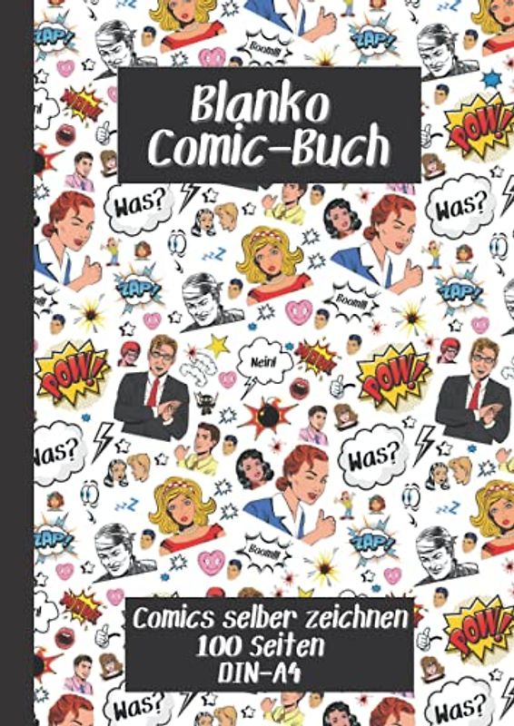 Blanko Comic-Buch: Comics selber zeichnen | 100 Seiten | A4 ...