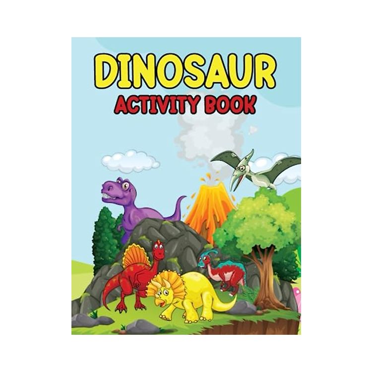 Dinosaur Activity Books For Kids Ages 4-8: 100 pages of coloring,Dot to ...