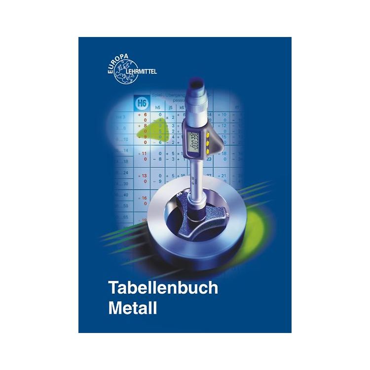 Tabellenbuch Metall. mit Formelsammlung gebraucht kaufen