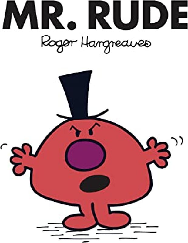 Mr. Rude: The Brilliantly Funny Classic Children’s illustrated Series ...