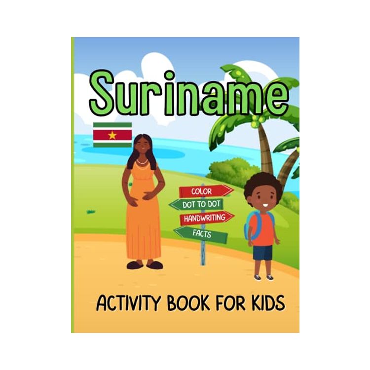 Suriname Activity Book For Kids: Learn words in Sranan, Dot to Dot ...
