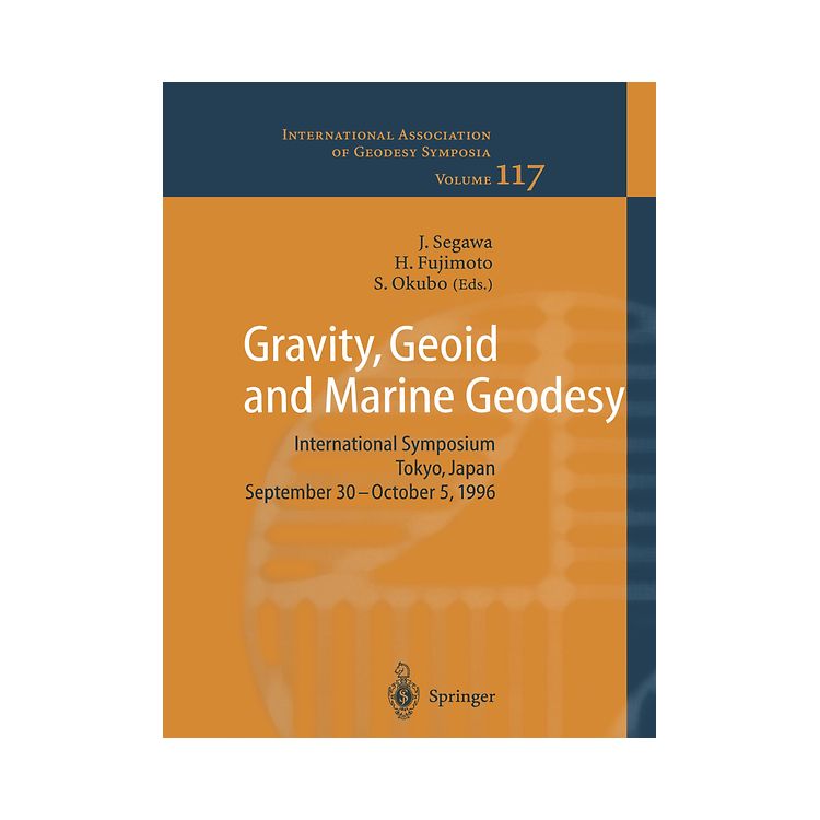 Gravity, Geoid and Marine Geodesy gebraucht kaufen