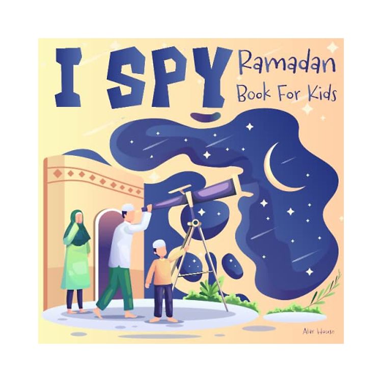 I Spy Ramadan Book for Kids: A Fun Educational Activity Book For ...