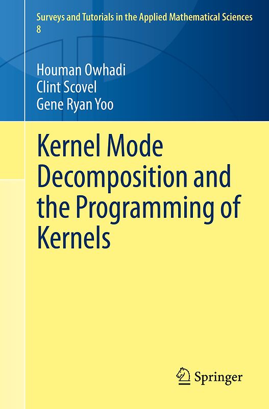 Kernel Mode Decomposition and the Programming of Kernels gebraucht kaufen