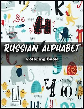 Russian Alphabet Coloring Book: Get Creative and Relax with Our ...