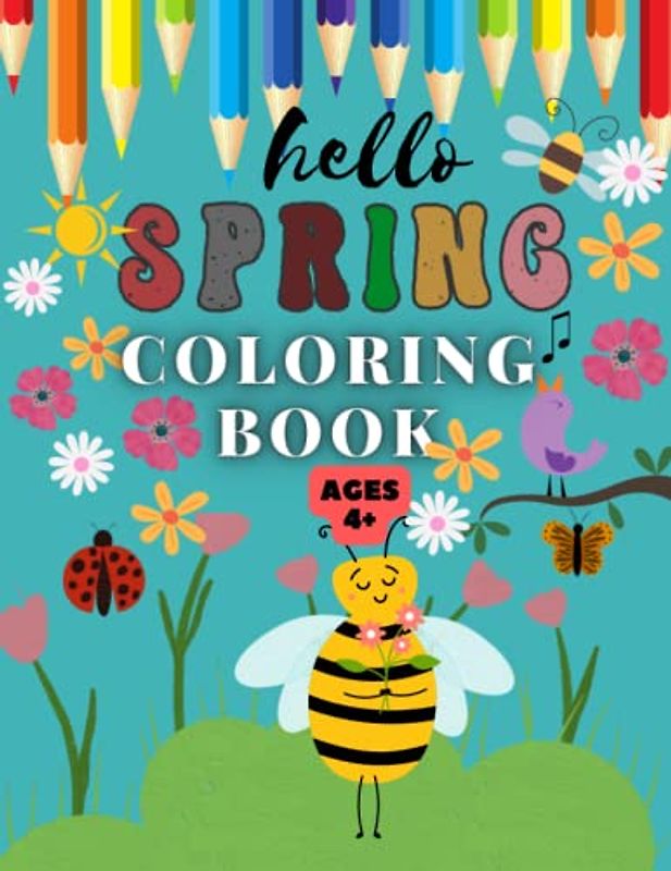 Hello spring coloring book for kids: Adorable Spring Coloring Pages for ...