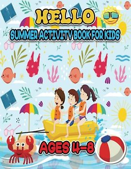 Hello Summer Activity Book For Kids Ages 4-8: A Big Summer Dot To Dot ...
