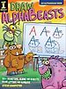Draw AlphaBeasts: 130+ Monsters, Aliens and Robots From Letters and ...