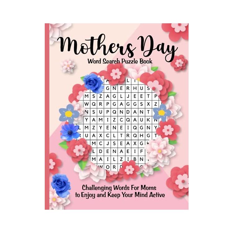 Mothers Day Word Search Puzzle Book Challenging Words For Moms to Enjoy ...