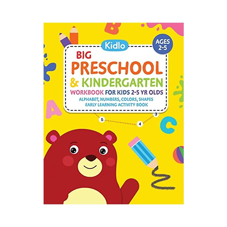 Big Preschool & Kindergarten Workbook for Kids 2 to 5 year olds ...