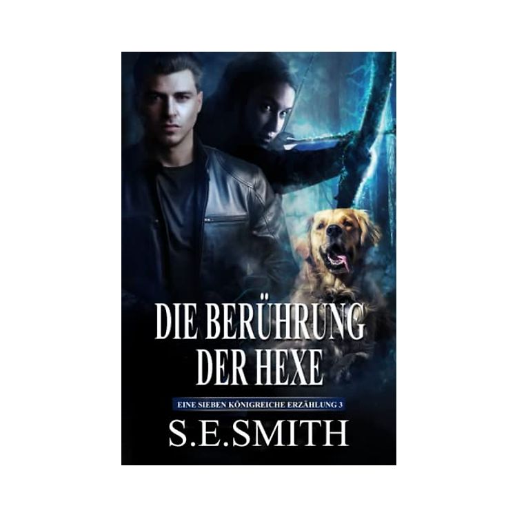 Die Berührung der Hexe: Eine Sieben Königreiche Erzählung 3 (Die Sieben ...