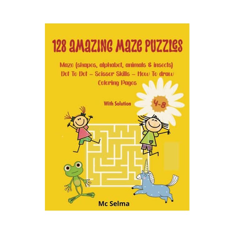Mazes Puzzle Book For Kids 4-8: 128 Amazing Mazes (Animals, Shapes ...