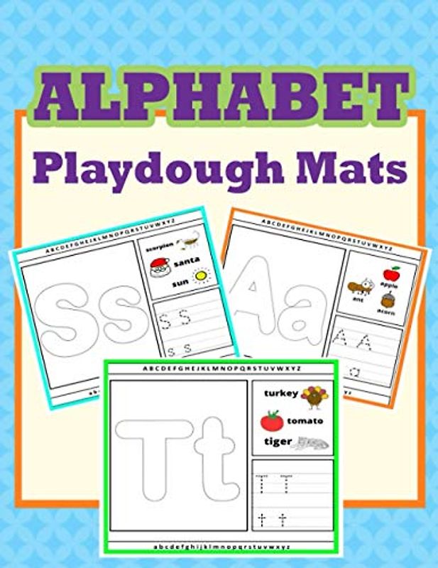 Alphabet Playdough Mats: Alphabet Activities to Practice Writing ...